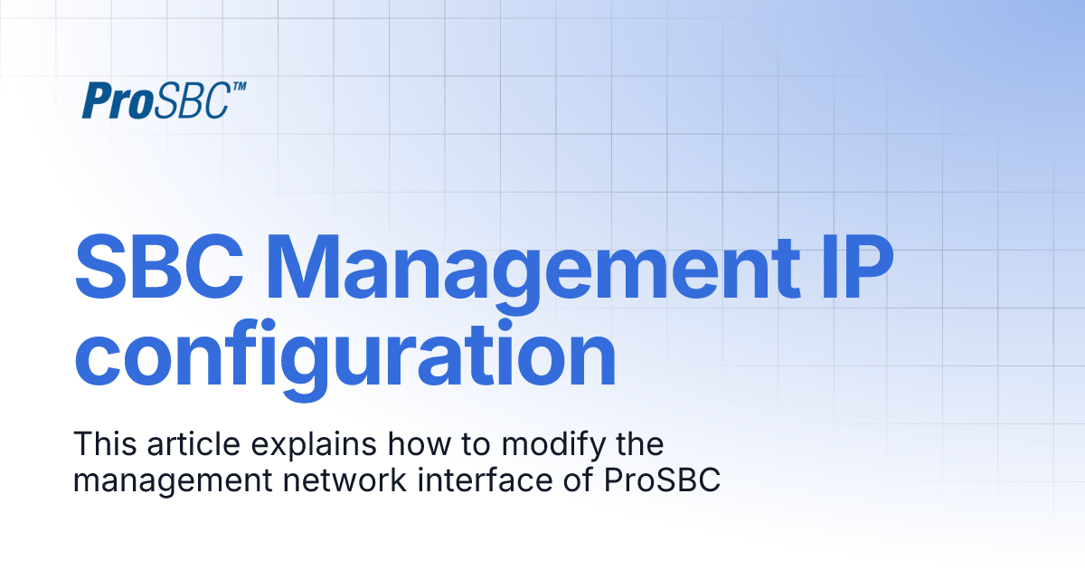 SBC Management IP configuration | ProSBC Documentation